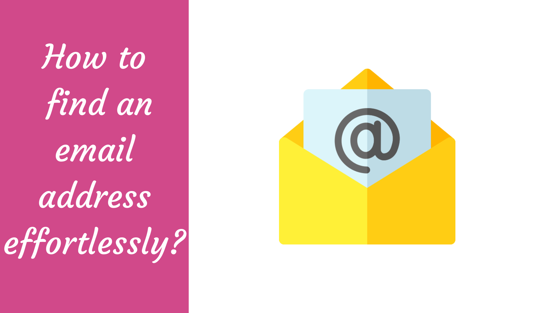 How To Find An Email Address Effortlessly 